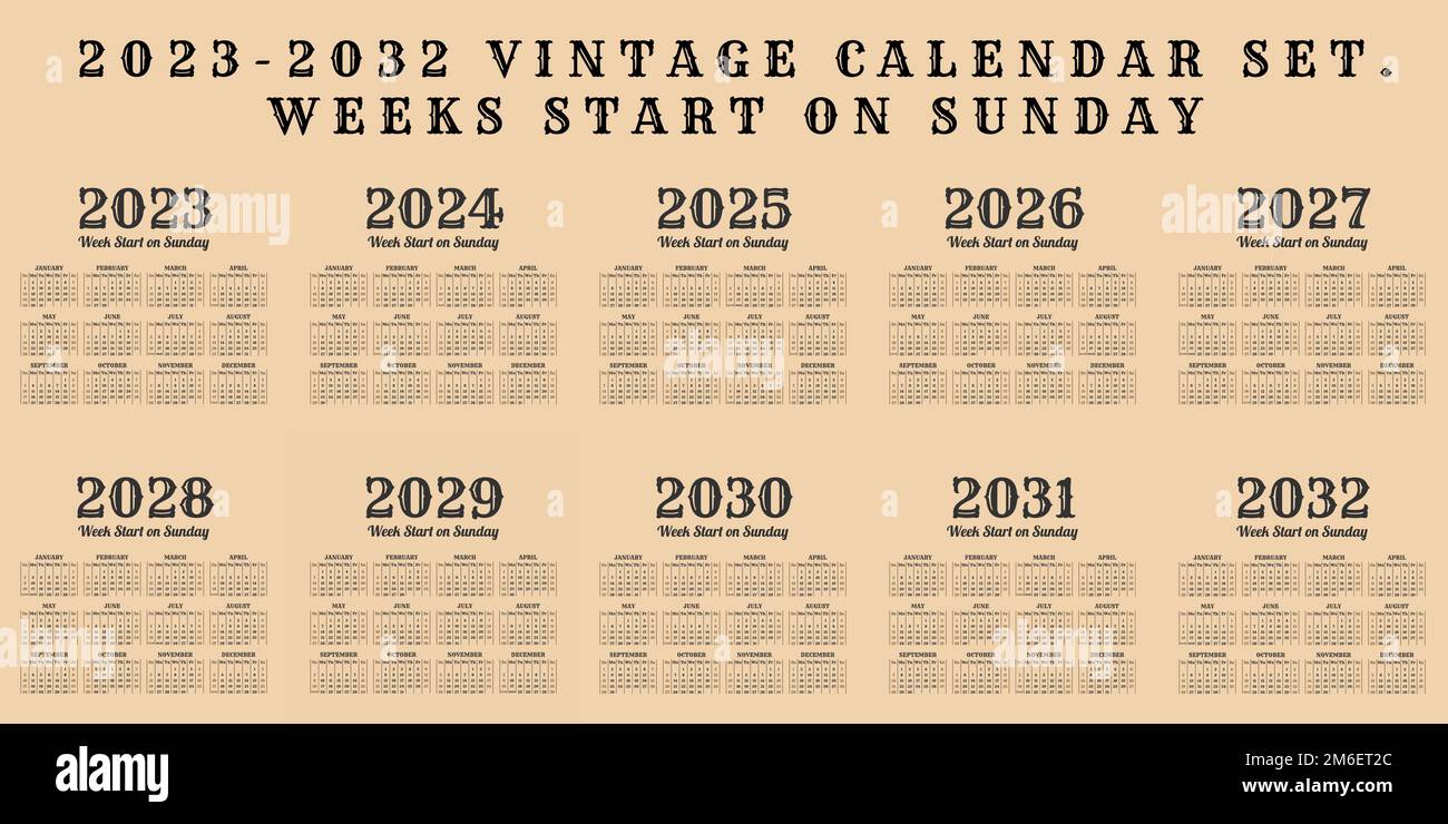 Vintage style calendar set for years 2023-2032 Stock Vector Image & Art ...