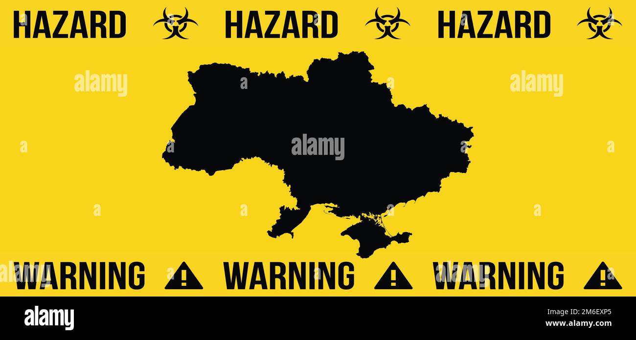 Hazard and warning in Ukraine, war in Ukraine, map of Ukraine with text ...