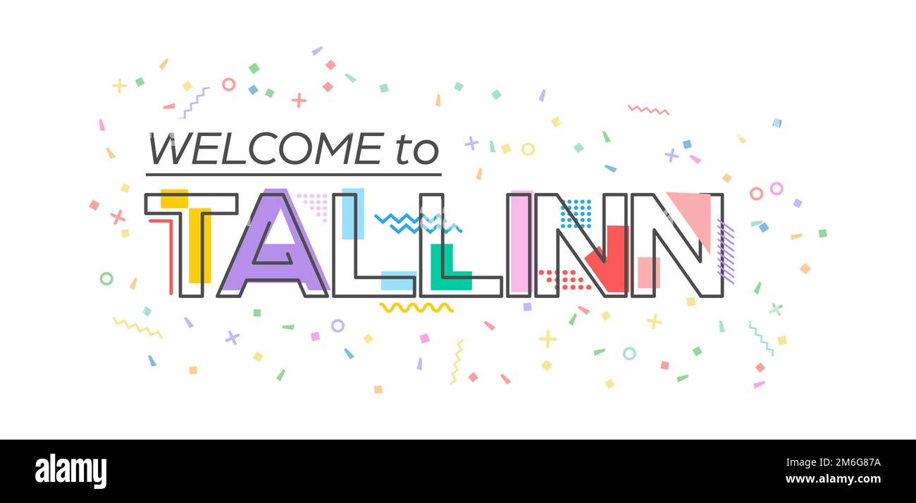Welcome to Tallinn. Vector lettering for greetings, postcards, posters ...