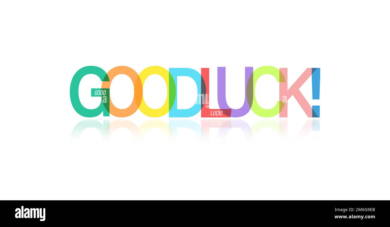 GOOD LUCK! Colorful typographic banner. Vector illustration for posters ...