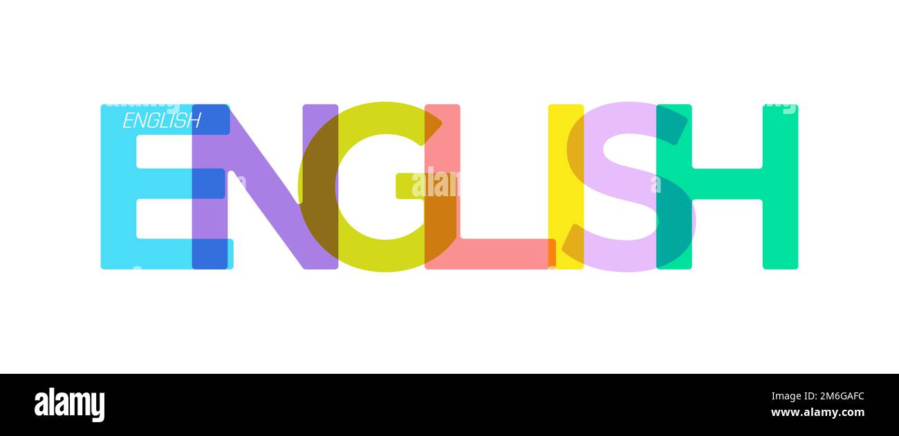 ENGLISH. Colorful typographic banner. Vector illustration for posters ...