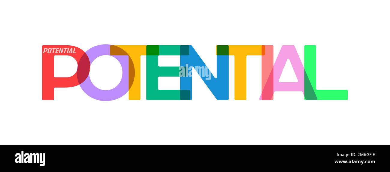 POTENTIAL. Colorful typographic banner. Vector illustration for posters ...