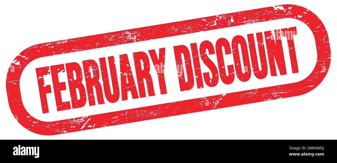 FEBRUARY DISCOUNT, text on red rectangle stamp sign Stock Photo - Alamy