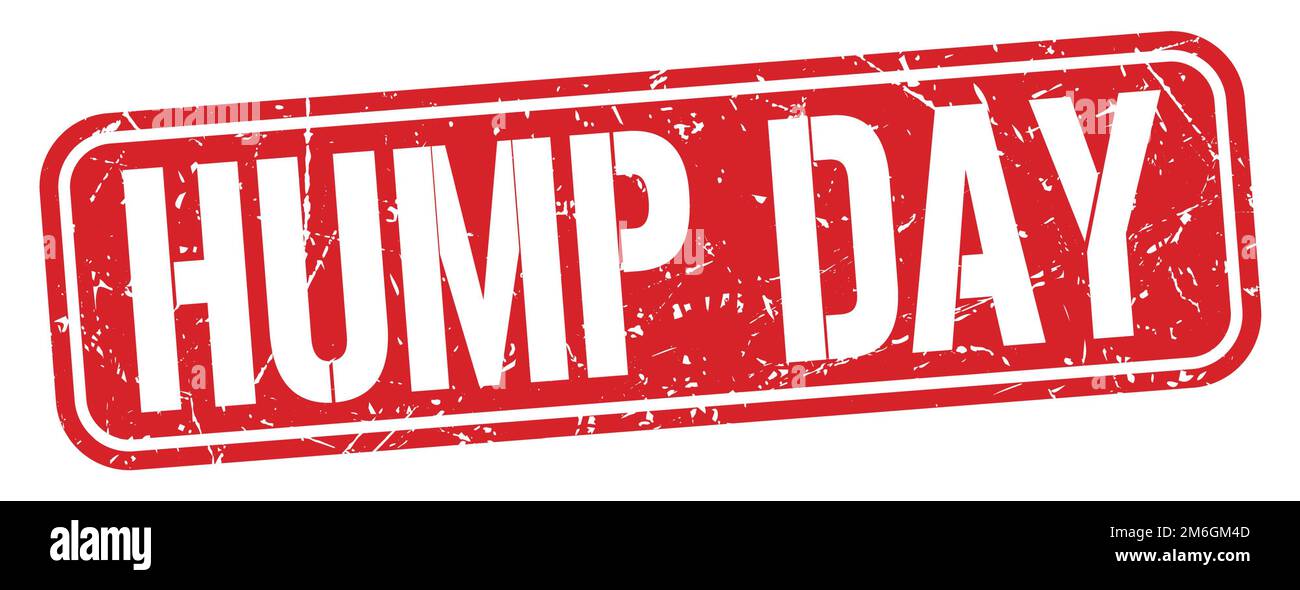 Hump day stamp hi-res stock photography and images - Alamy