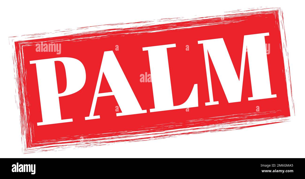 PALM text written on red rectangle stamp sign Stock Photo - Alamy