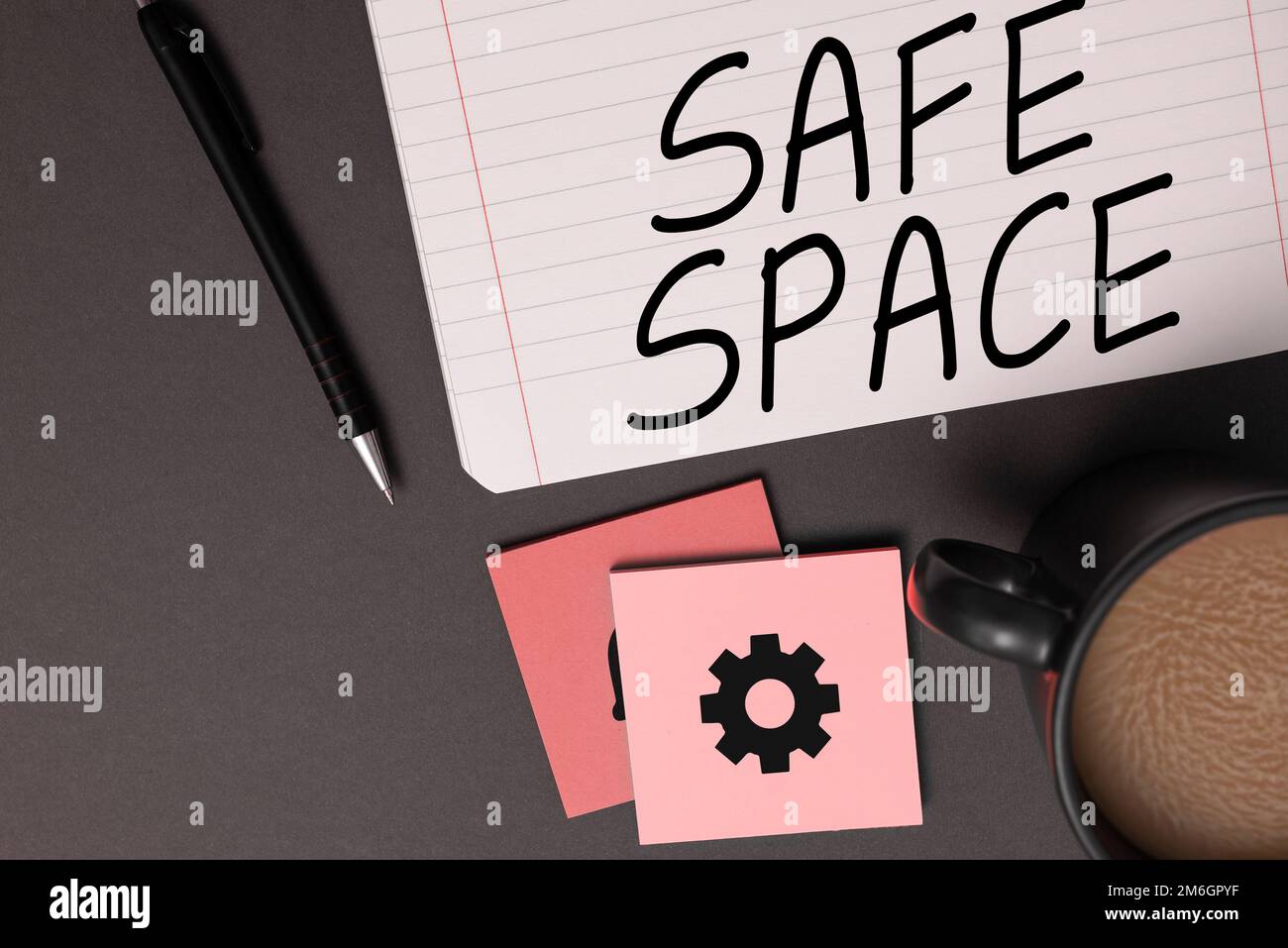 Handwriting text Safe Space. Word for a place or room in which you are ...
