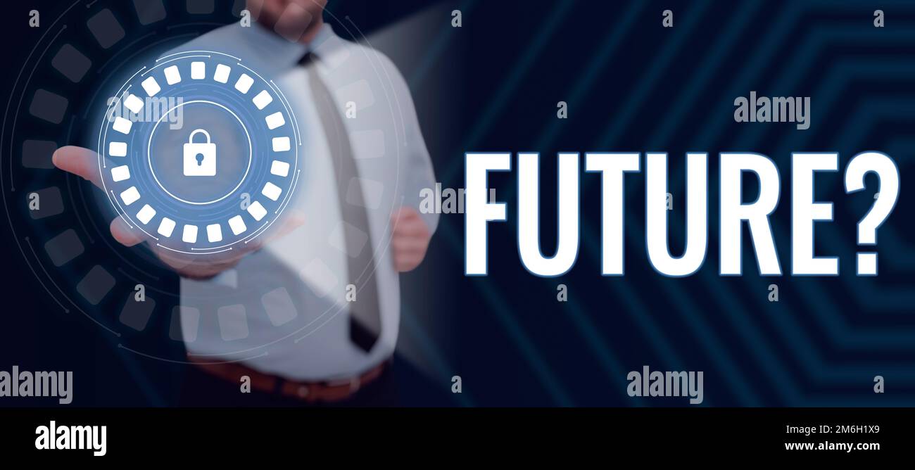 Conceptual display Future. Business concept Period of time following ...