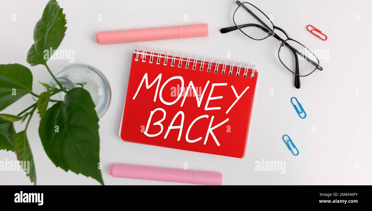 Writing displaying text Money Back. Business overview get what you paid ...