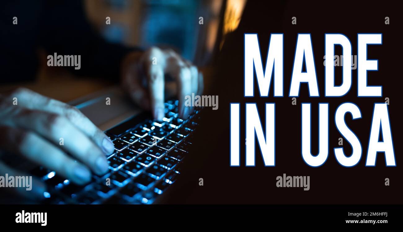 Sign displaying Made In Usa. Business concept American brand United ...