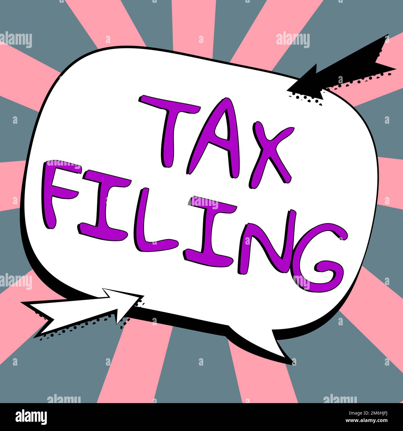 Sign displaying Tax Filing. Business idea Submitting documens filed ...
