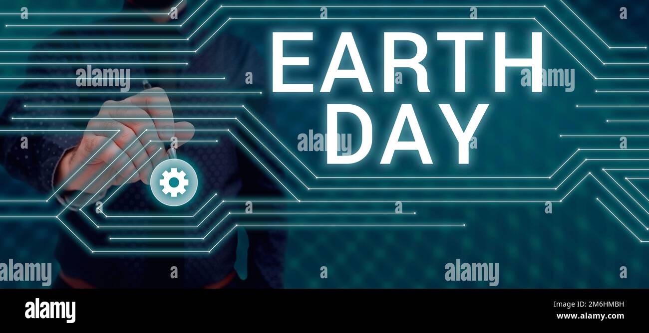 Text showing inspiration Earth Day. Internet Concept Worldwide ...