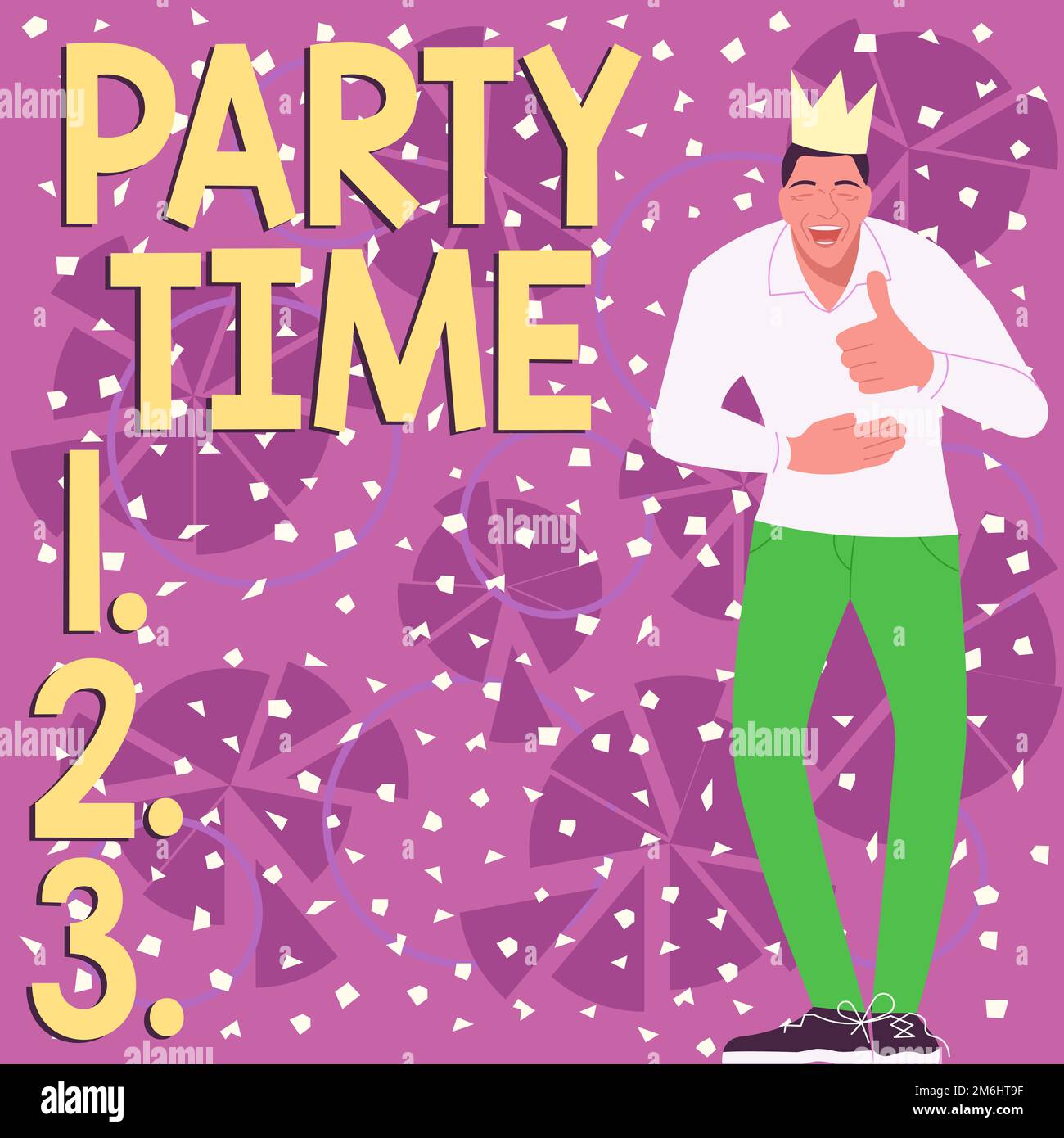 Inspiration showing sign Party Time. Business approach the right moment ...