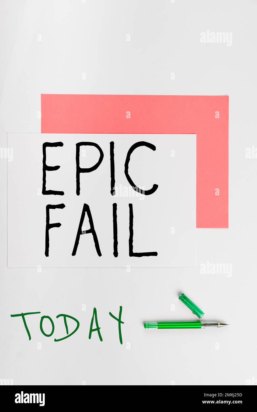 Conceptual display Epic Fail. Internet Concept a spectacularly ...