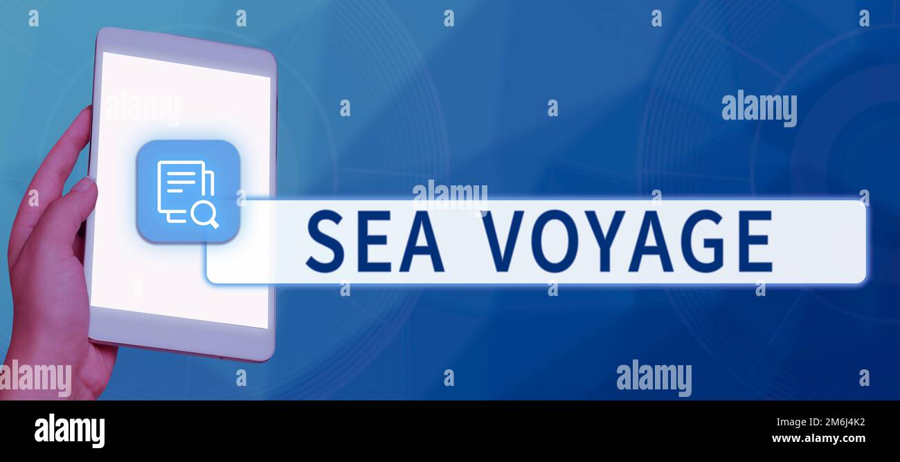 Conceptual caption Sea Voyage. Concept meaning riding on boat through ... Conceptual caption Sea Voyage. Concept meaning riding on boat through ...