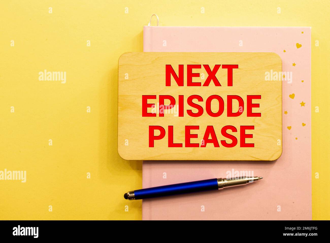 Handwritten note Next Episode Please in hand drawn web browser on ...