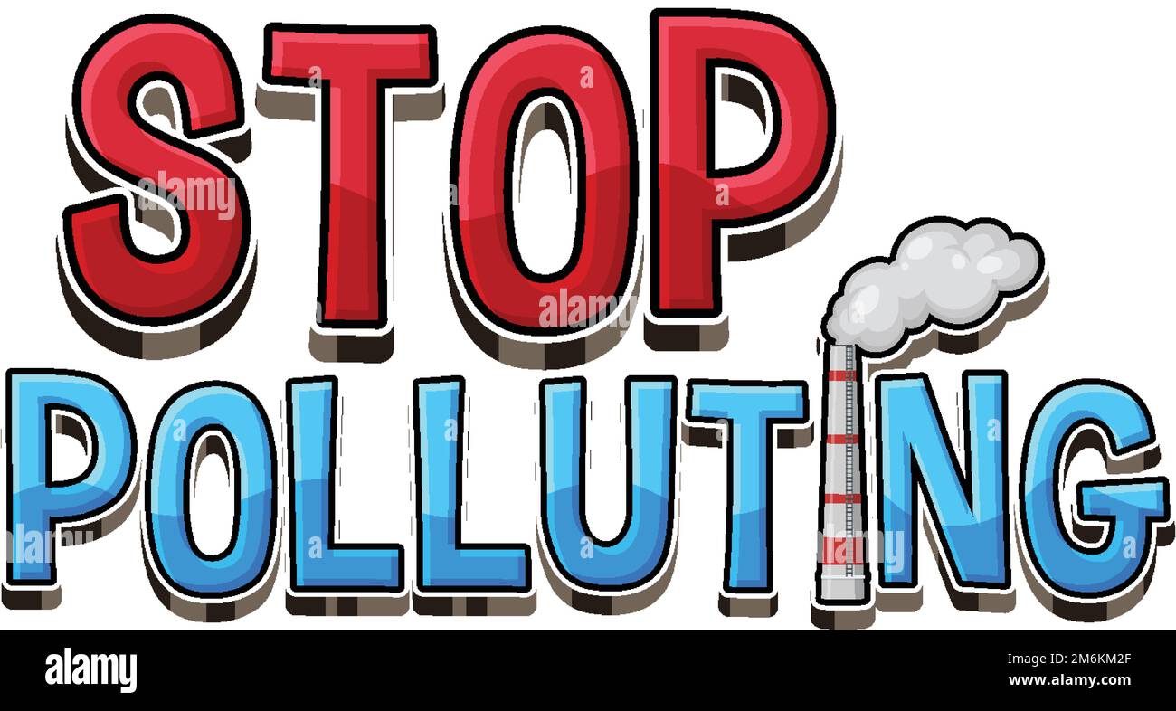 Stop polluting text for banner or poster design illustration Stock ...
