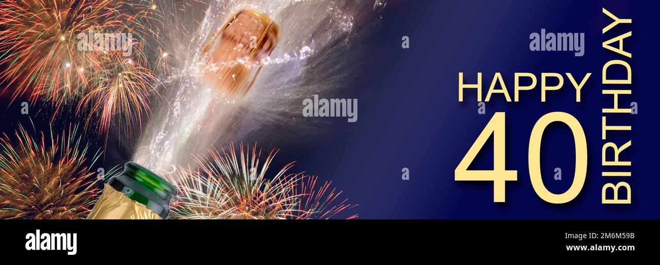 Happy 40th birthday Stock Photo - Alamy