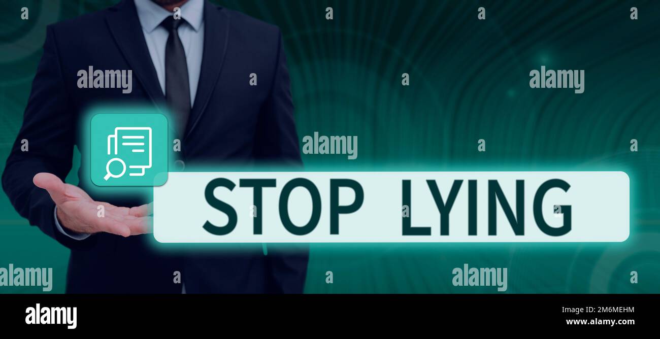 Hand writing sign Stop Lying. Internet Concept put an end on chronic ...