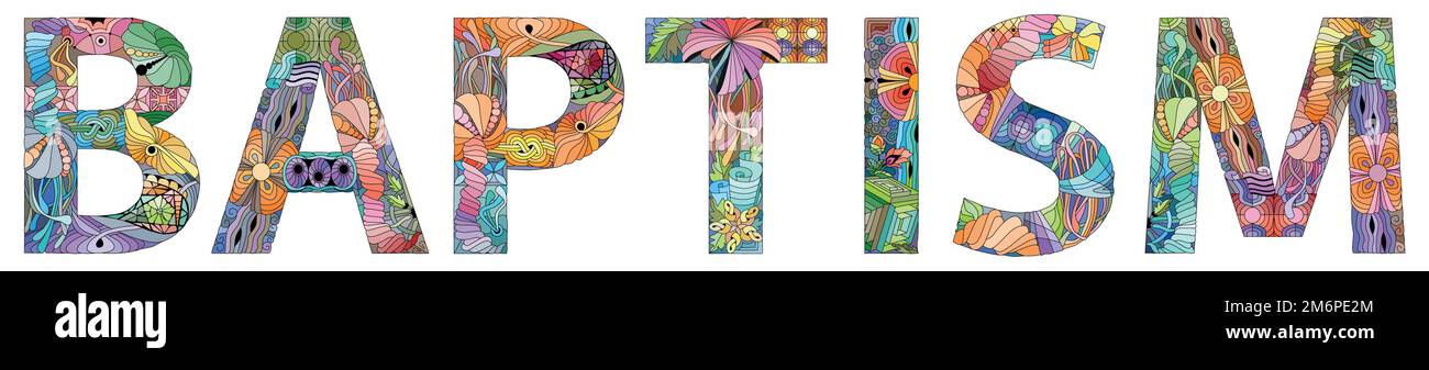 Hand-painted art design. Hand drawn illustration word BAPTISM for t ...