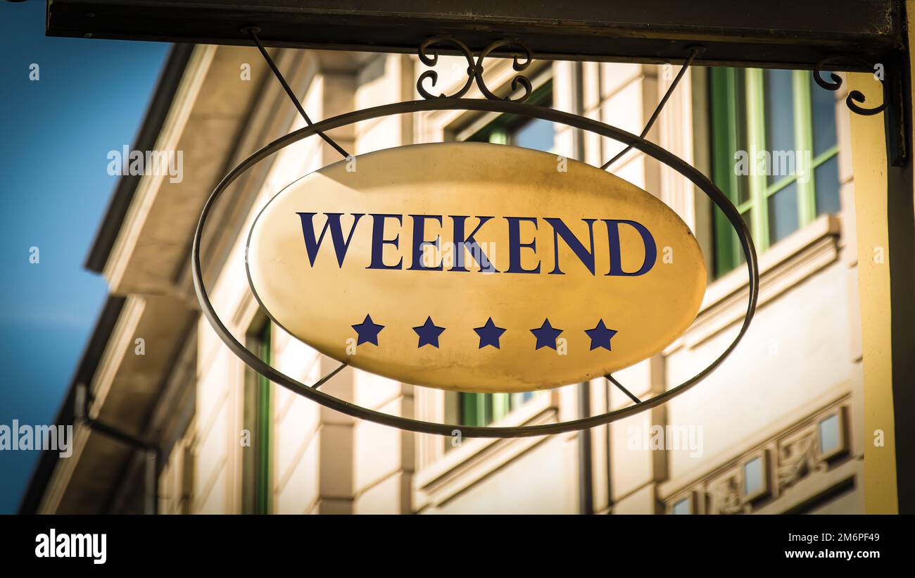 Street Sign to Weekend Stock Photo - Alamy