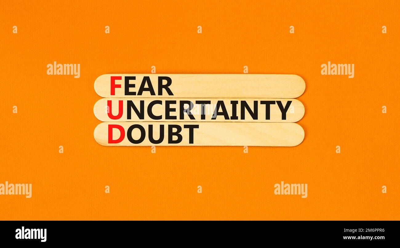 FUD fear uncertainty doubt symbol. Concept words FUD fear uncertainty ...