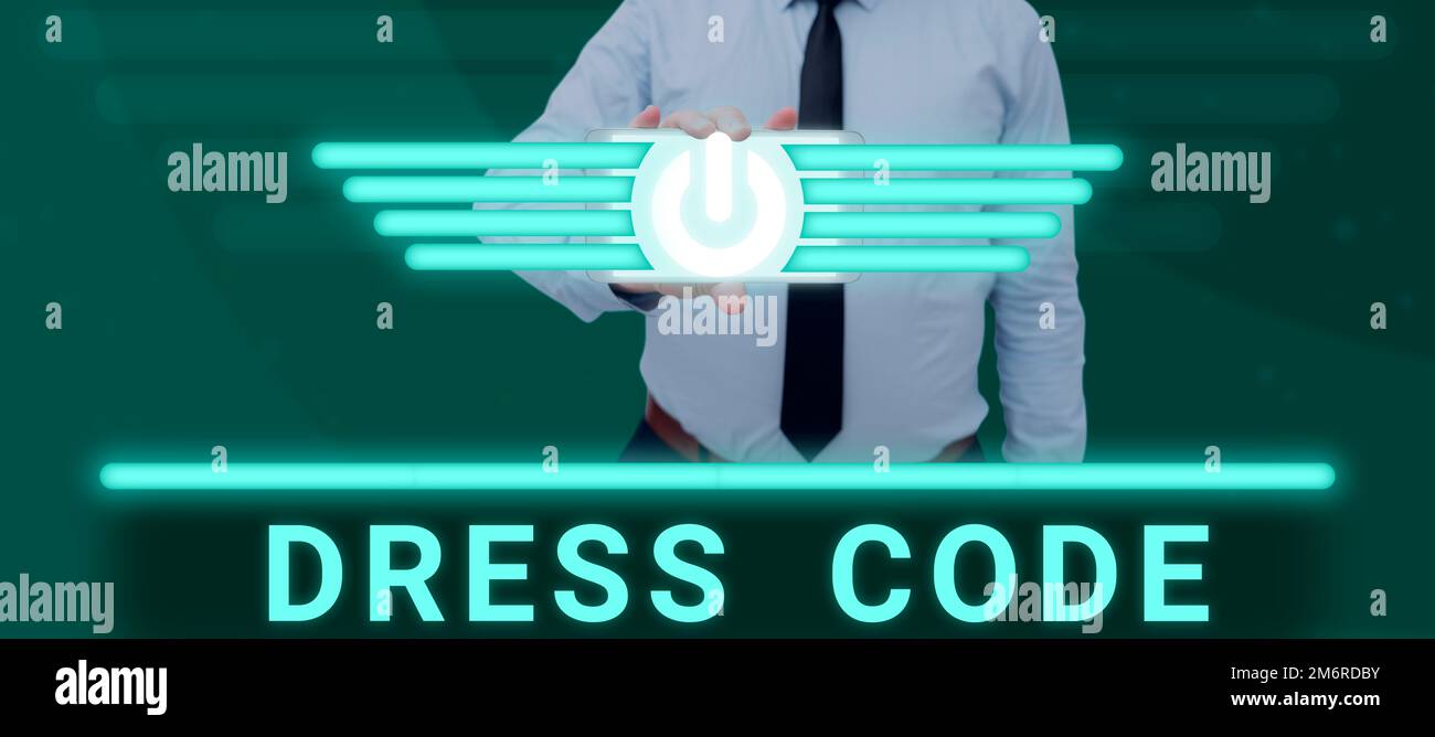 Conceptual display Dress Code. Business showcase an accepted way of ...