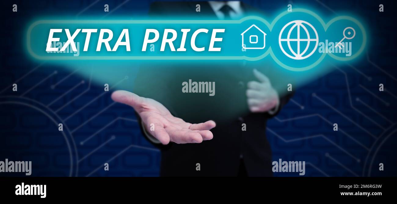 Hand writing sign Extra Price. Concept meaning extra price definition ...
