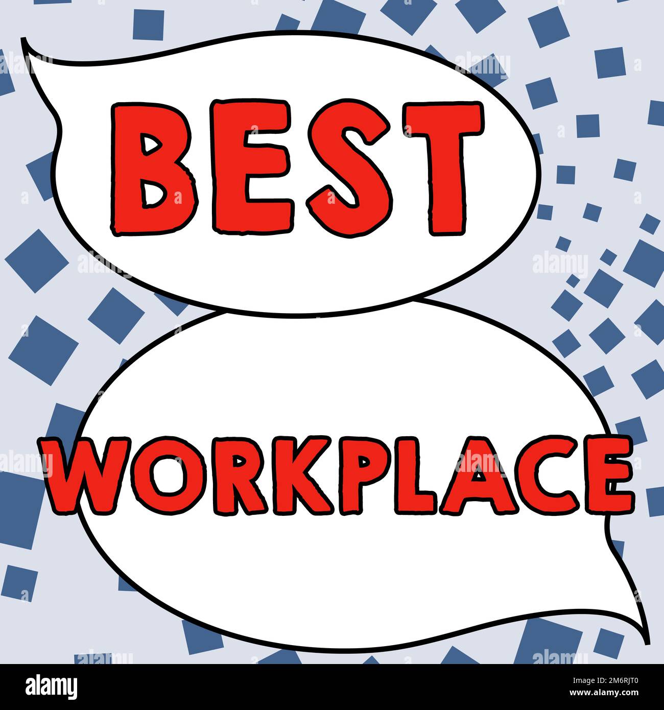 Text sign showing Best Workplace. Word for Ideal company to work with ...