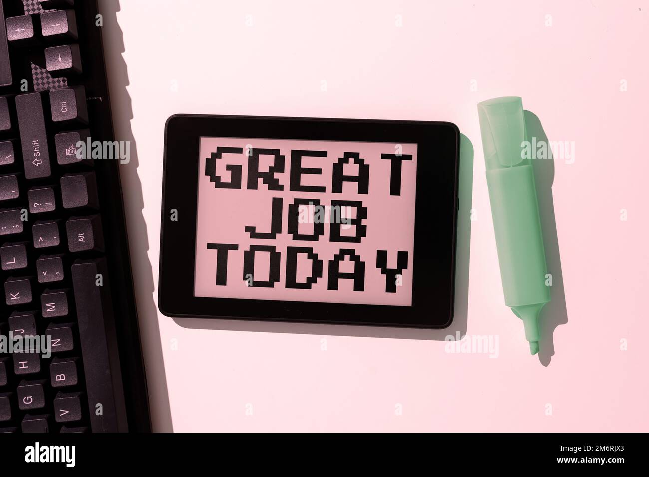 Inspiration showing sign Great Job Today. Business idea used praising someone for something they ...