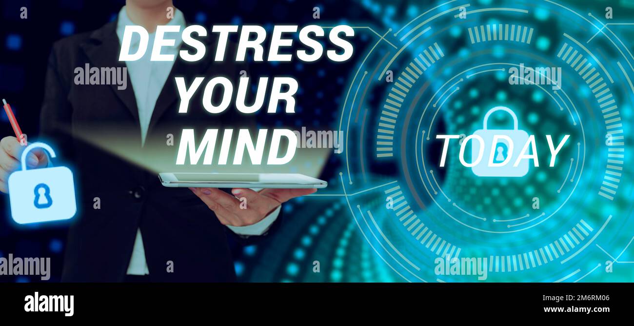 Conceptual display Destress Your Mind. Business idea to release mental ...