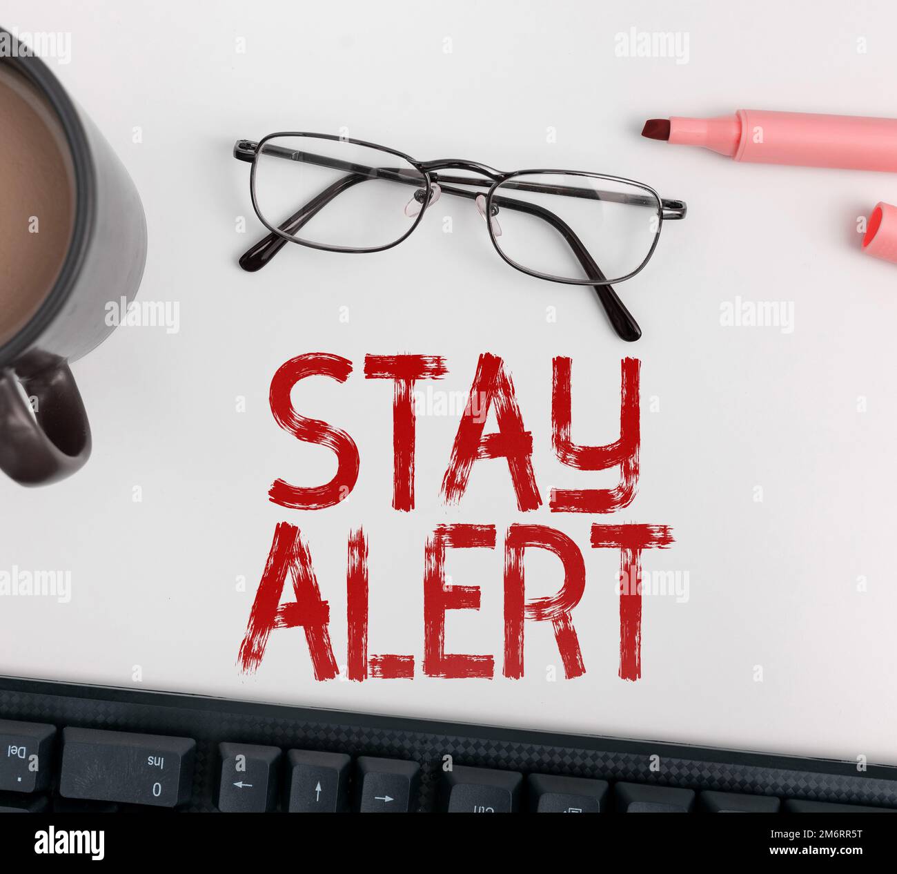 Conceptual display Stay Alert. Word for Paying full attention to things ...