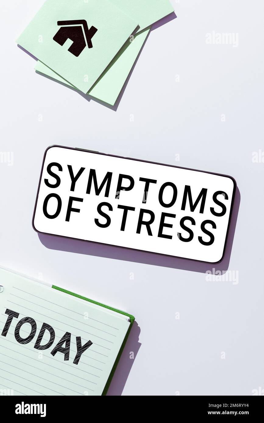 Handwriting text Symptoms Of Stress. Business showcase serving as ...