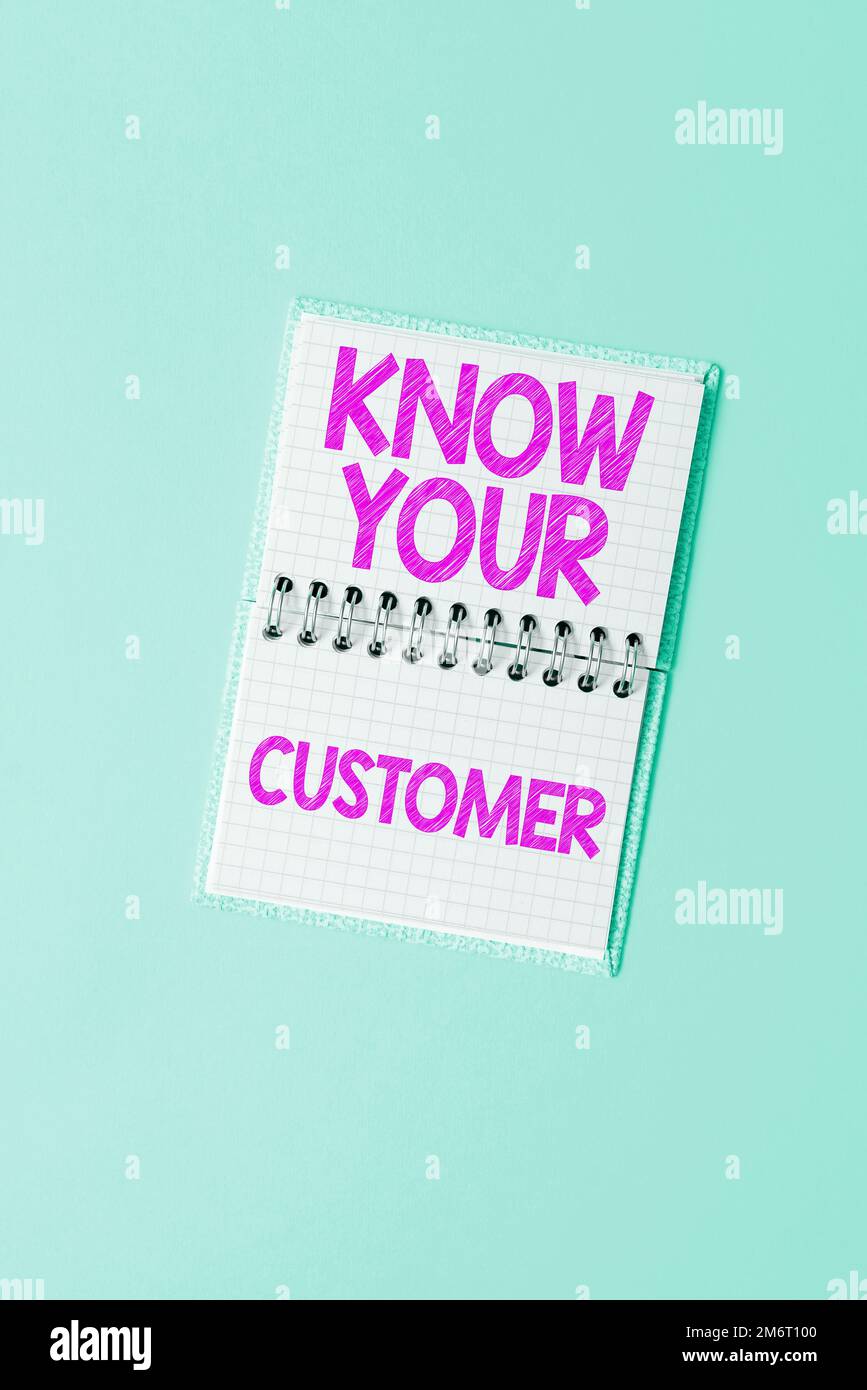 Inspiration showing sign Know Your Customer. Business concept Marketing ...