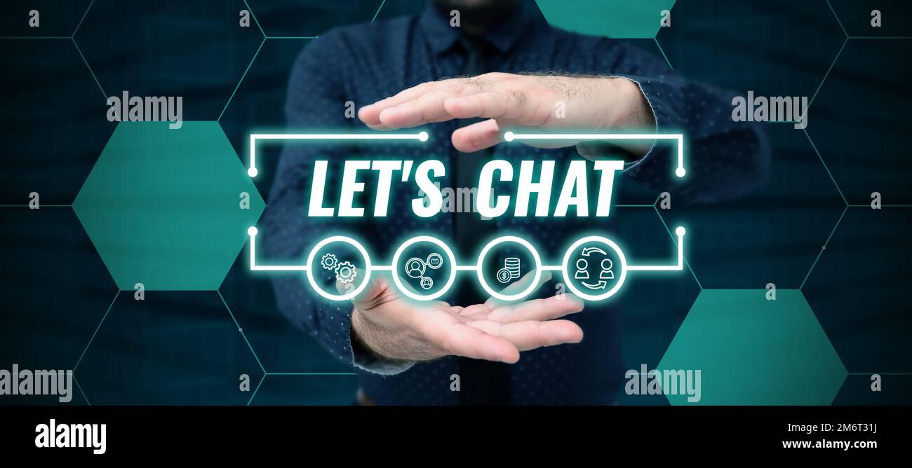 Conceptual display LET'S CHAT, Concept meaning inviting the person to ...