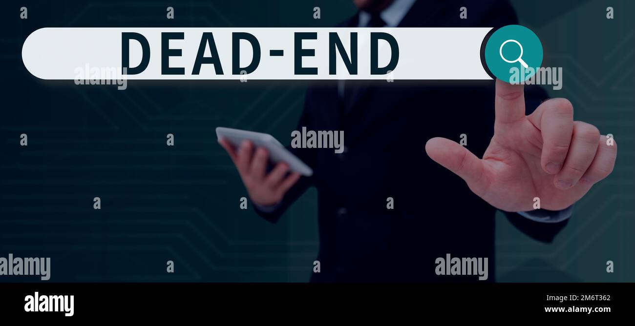 Sign displaying Dead End, Business idea reaching limit of road or ...