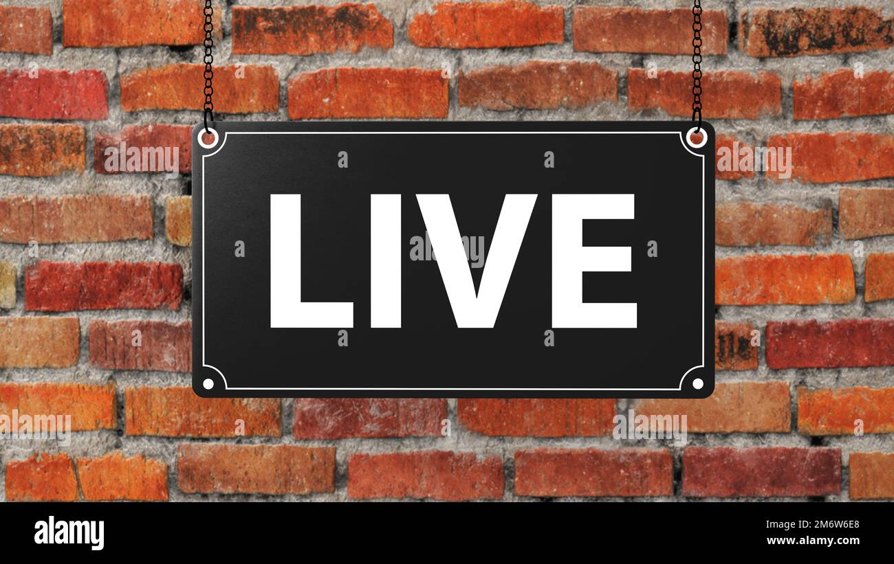 Sign Live Brick Wall Stock Photo - Alamy