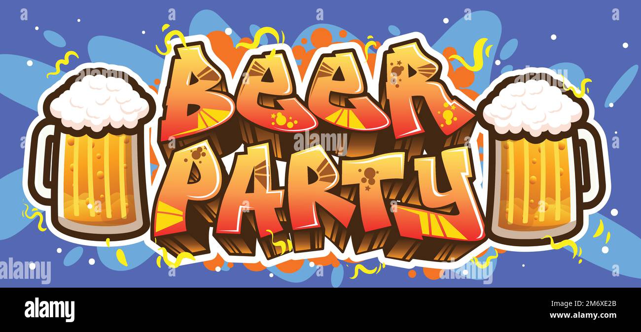 Beer party design in graffiti art style. Street art urban theme ...