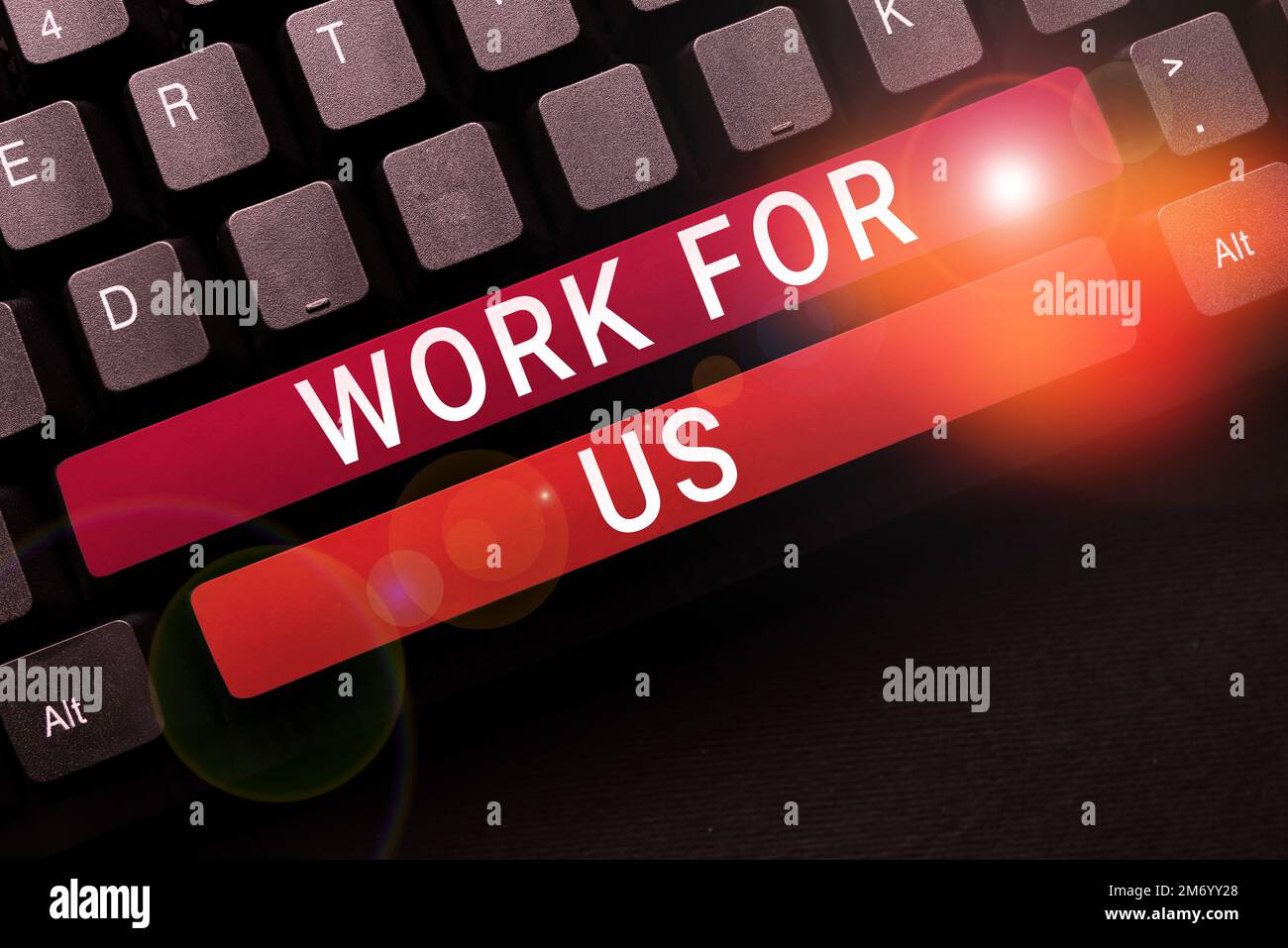 Sign displaying Work For Us. Conceptual photo Invitation to join a ...