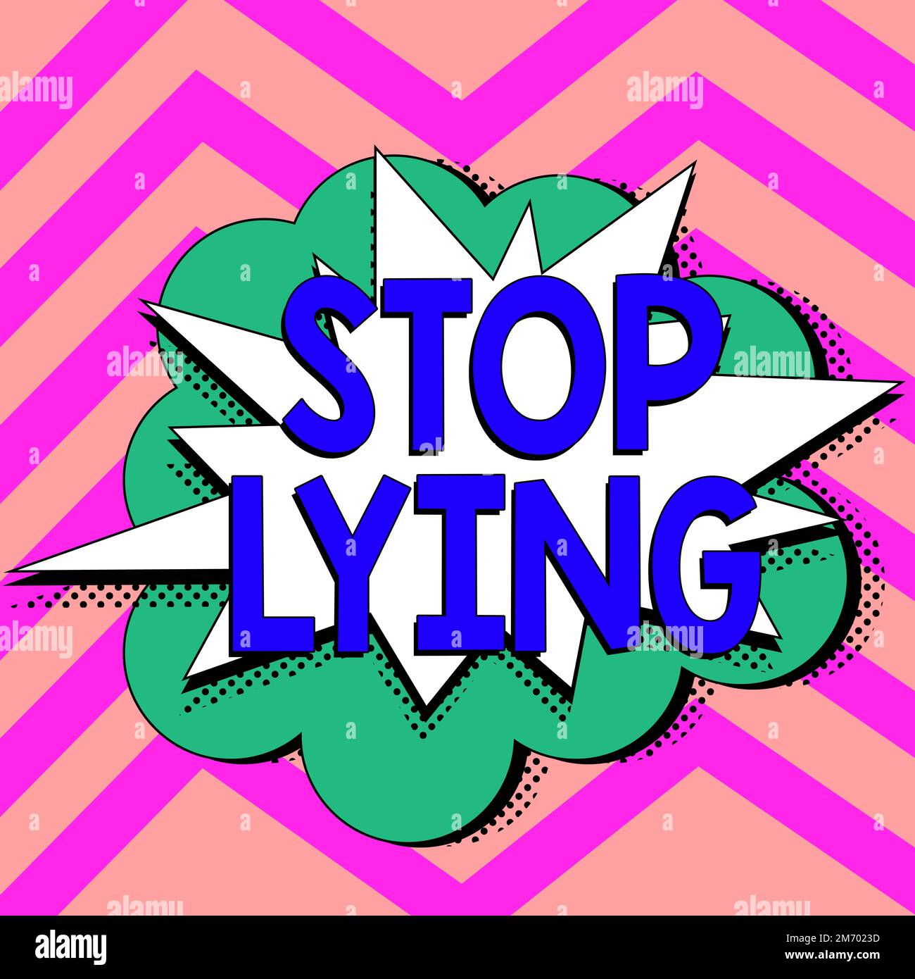 Text caption presenting Stop Lying. Business approach put an end on ...