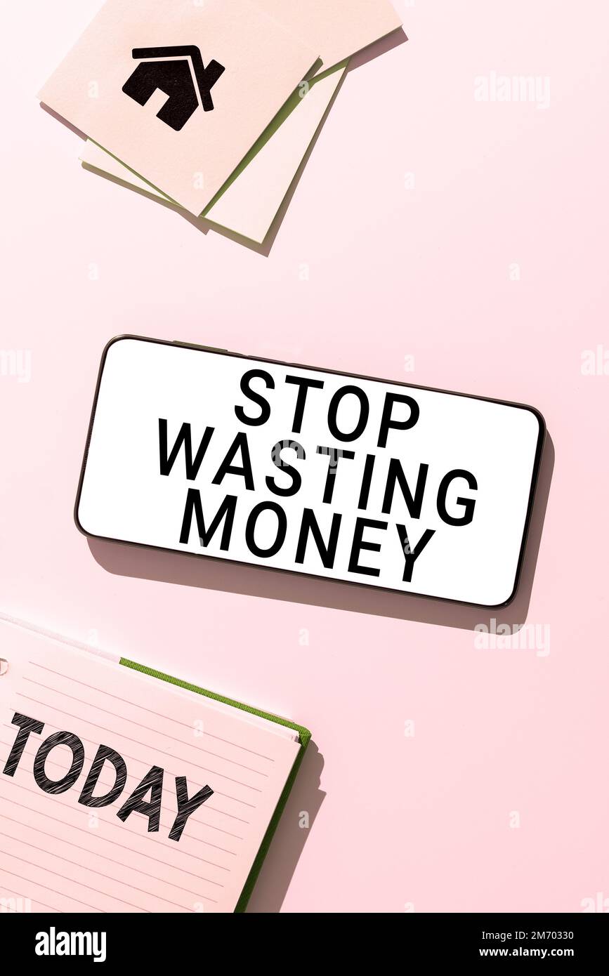 Conceptual display Stop Wasting Money. Business approach advicing ...
