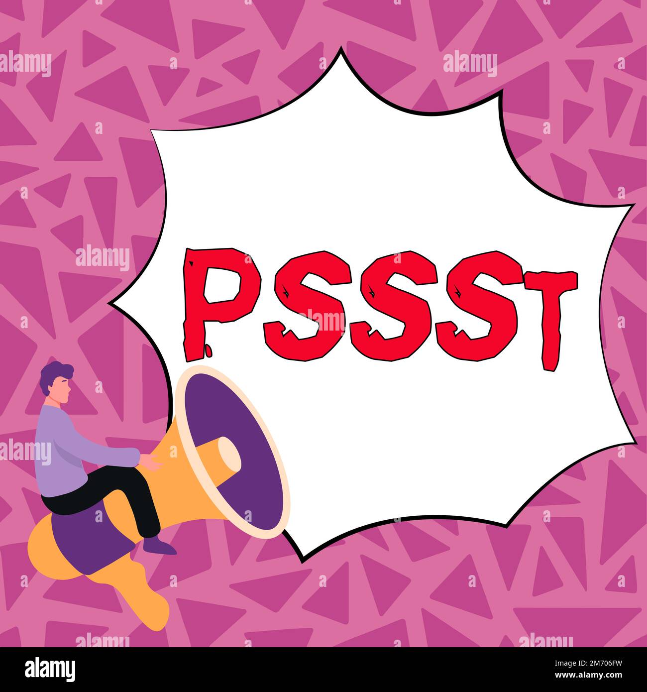 Sign displaying Pssst. Word Written on Expression Way to attract ...