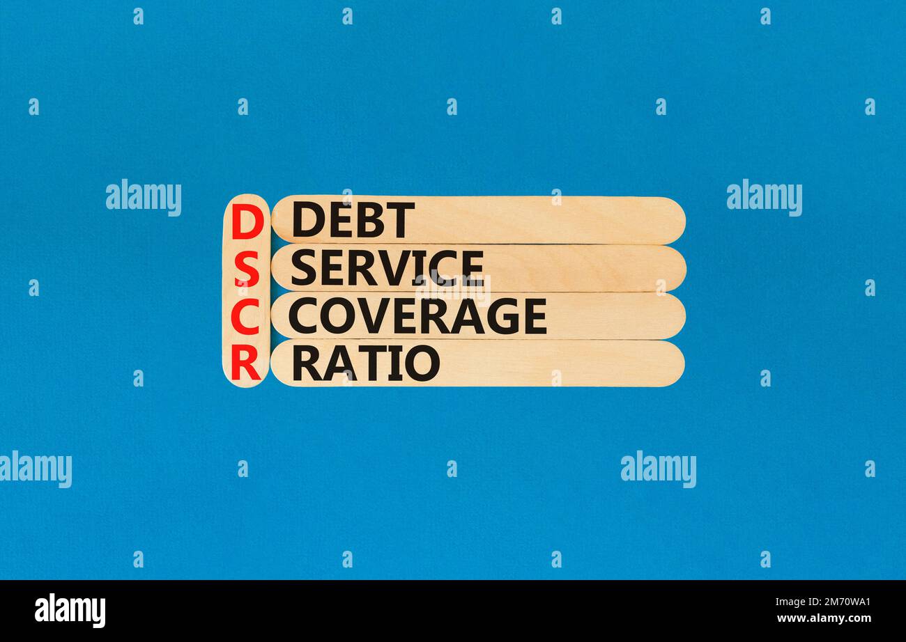 DSCR debt service coverage ratio symbol. Concept words DSCR debt ...