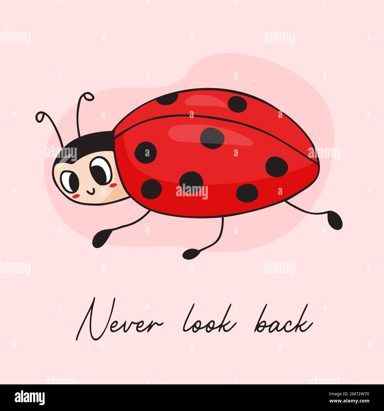 Cool postcard with cute ladybug. Never look back. Vector illustration ...