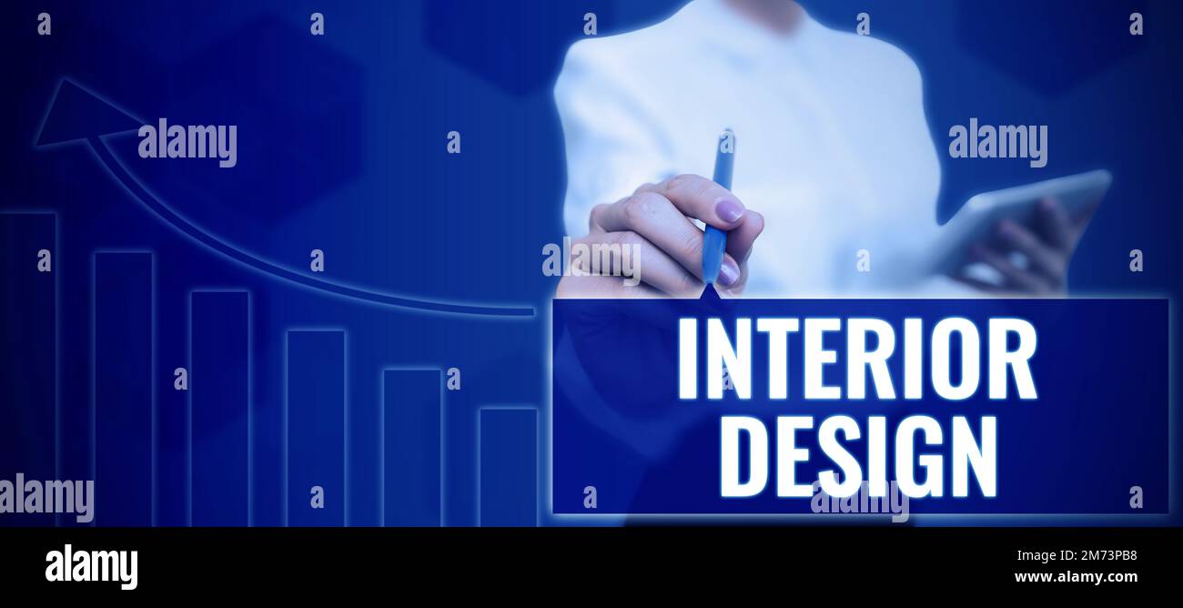 Inspiration showing sign Interior Design. Conceptual photo the art of ...