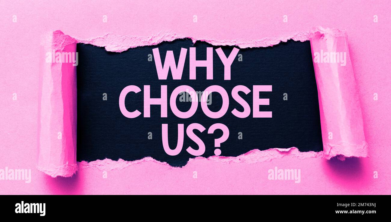 Text showing inspiration Why Choose Us. Word Written on Reasons for ...
