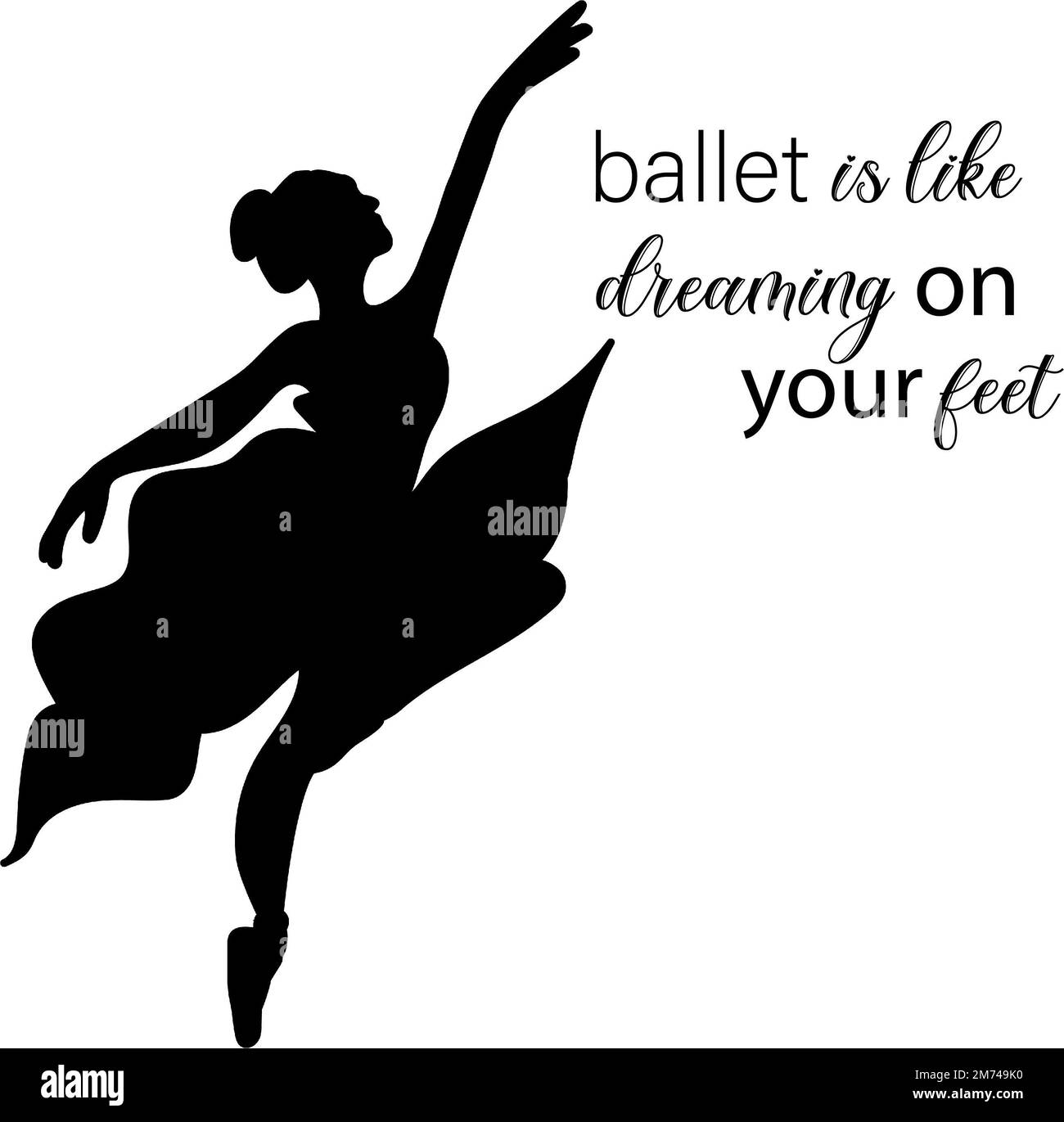 Watercolor dancing pretty ballerina with quotes. Watercolor hand drawn ...