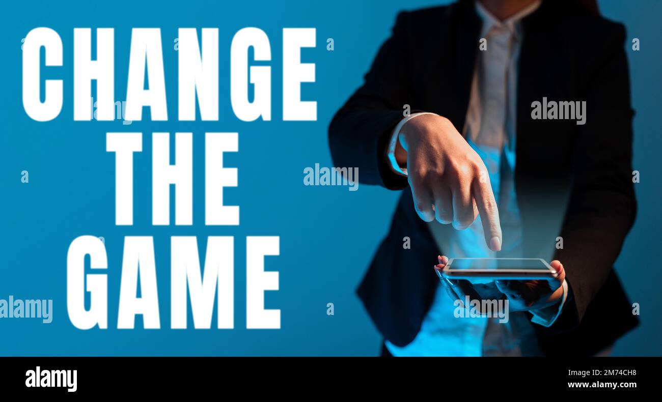 Writing displaying text Change The Game. Conceptual photo adjustment in ...