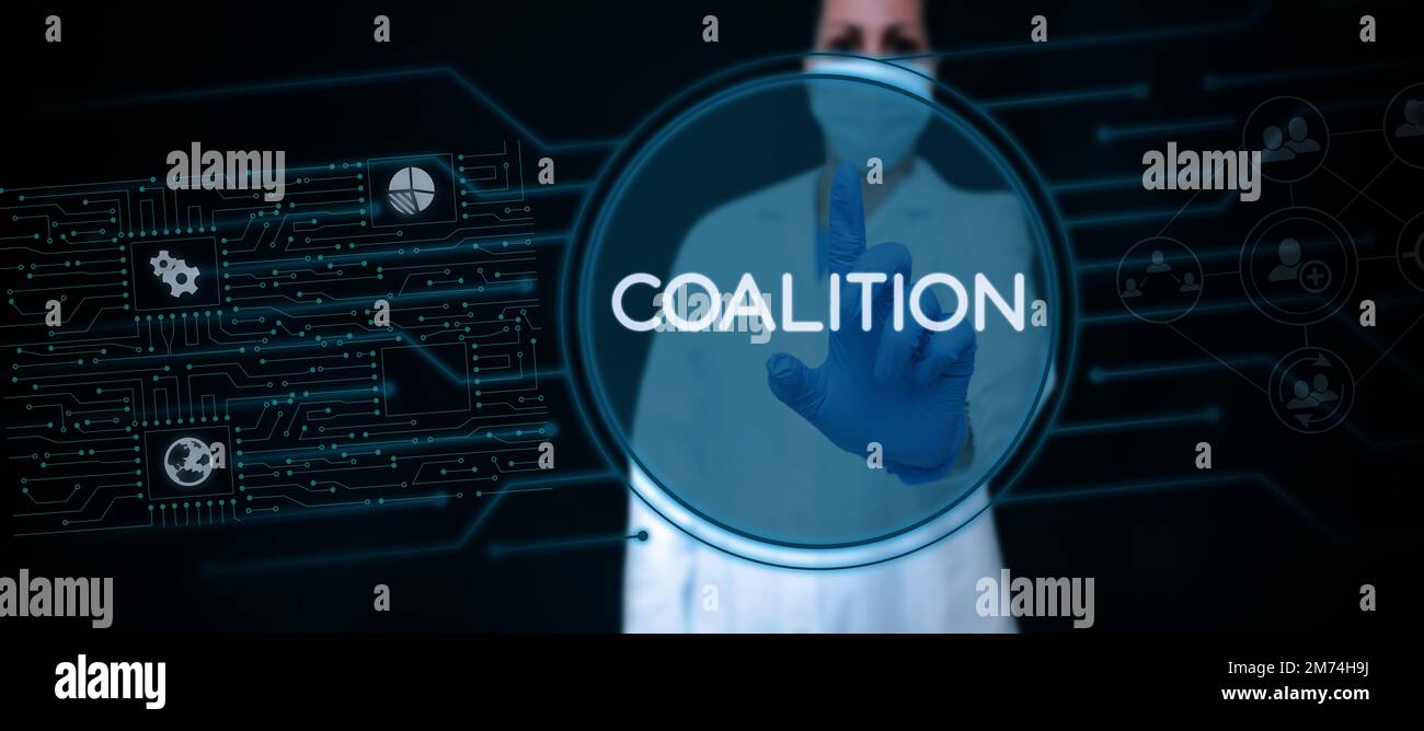 Inspiration showing sign Coalition. Concept meaning a temporary ...