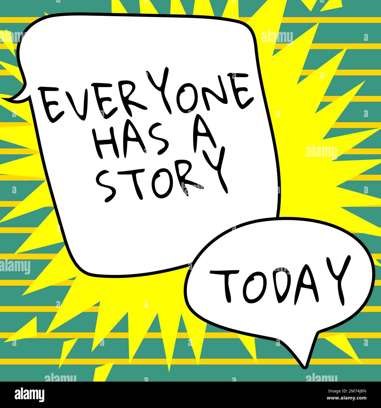 Conceptual display Everyone Has A Story. Internet Concept Background ...