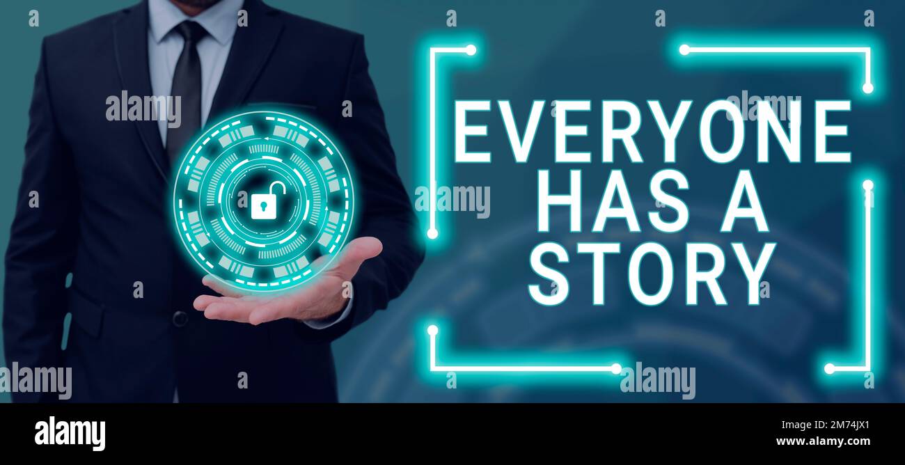 Conceptual caption Everyone Has A Story. Business approach Background ...